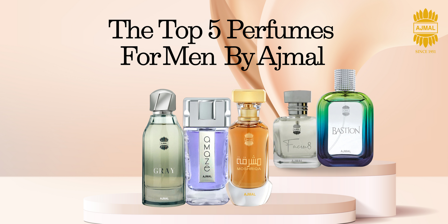 The Top 5 Perfumes For Men By Ajmal – Ajmal Perfumes India